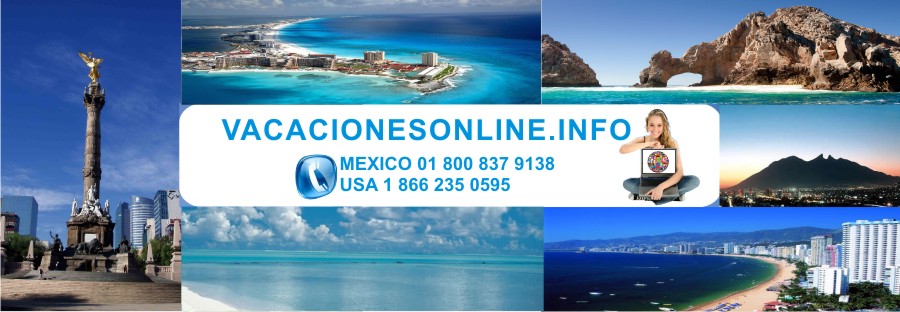 Paquetes de Viajes a Todos los Destinos de Mexico